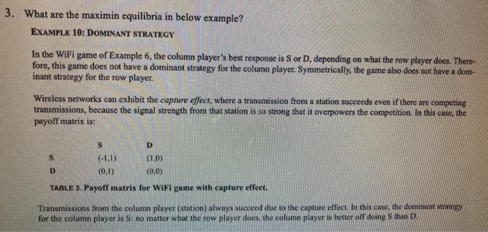 Solved 3. What are the maximin equilibria in below example? | Chegg.com