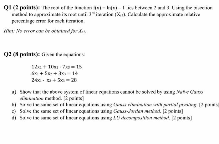 Solved Q1 (2 points): The root of the function f(x)=ln(x)−1 | Chegg.com