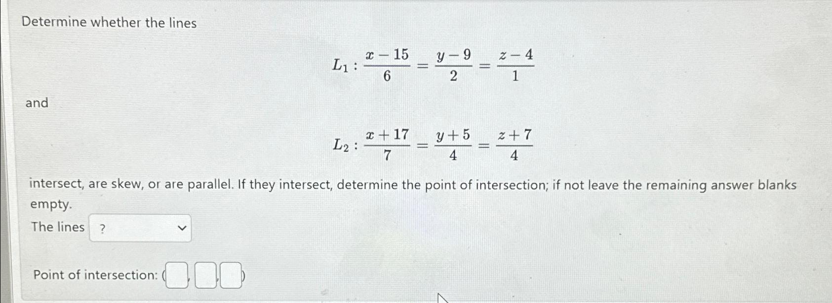 Solved Determine whether the | Chegg.com