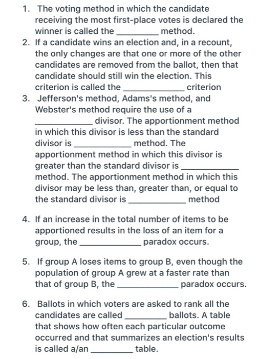 Solved 1. The voting method in which the candidate receiving | Chegg.com