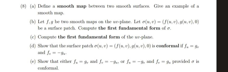 Solved (8) (a) Define a smooth map between two smooth | Chegg.com