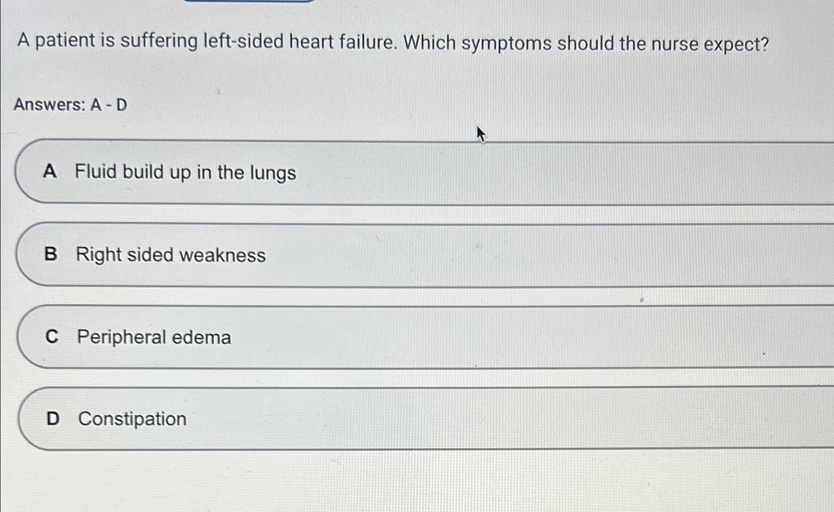 Solved A patient is suffering left-sided heart failure. | Chegg.com