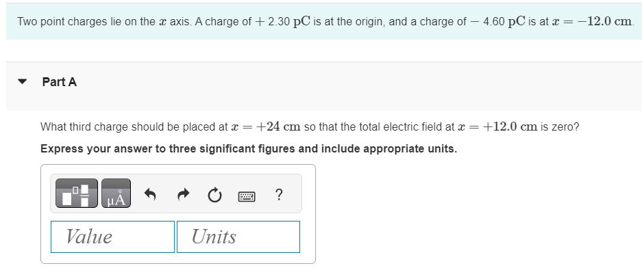 Solved Two point charges lie on the x ﻿axis. A charge of | Chegg.com
