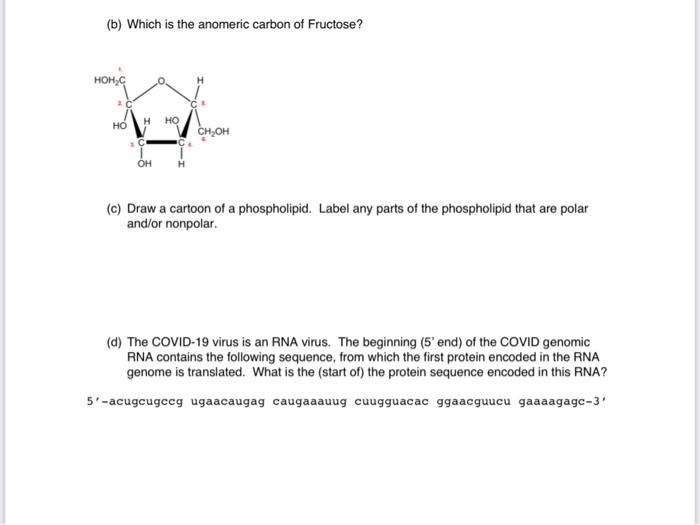 Solved (b) Which is the anomeric carbon of Fructose? (c) | Chegg.com