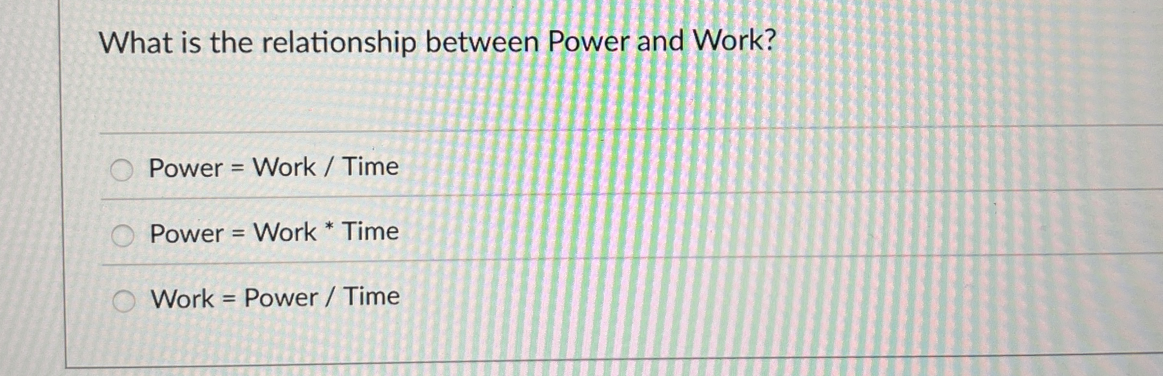 Solved What is the relationship between Power and Work?Power | Chegg.com