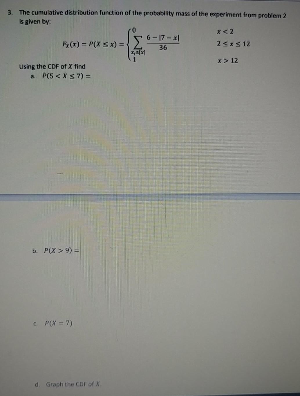Solved 3. The cumulative distribution function of the | Chegg.com