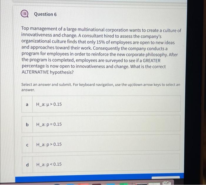 Solved Question 4 A large software development firm recently | Chegg.com
