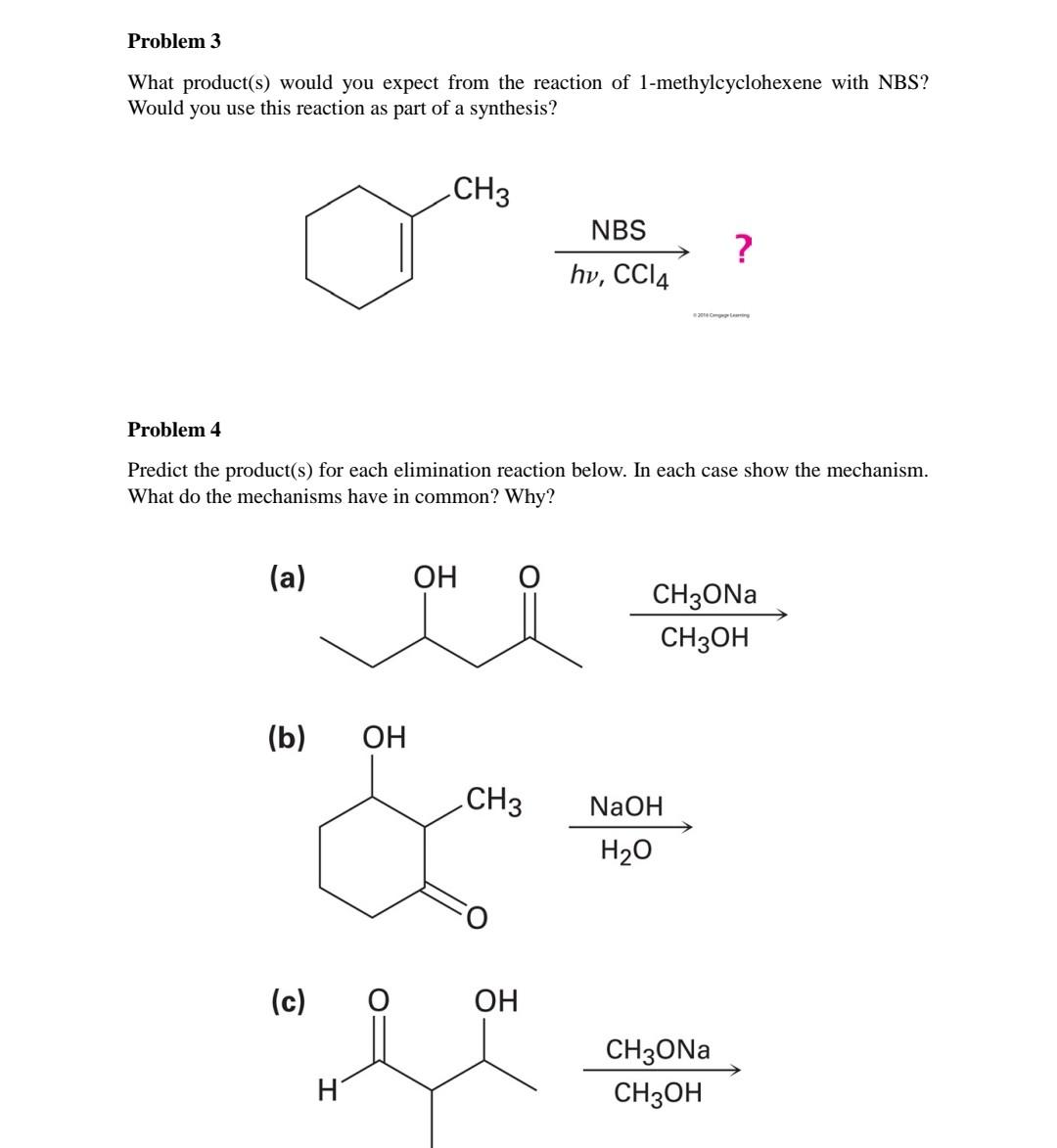 Solved Problem 3 What product(s) would you expect from the | Chegg.com