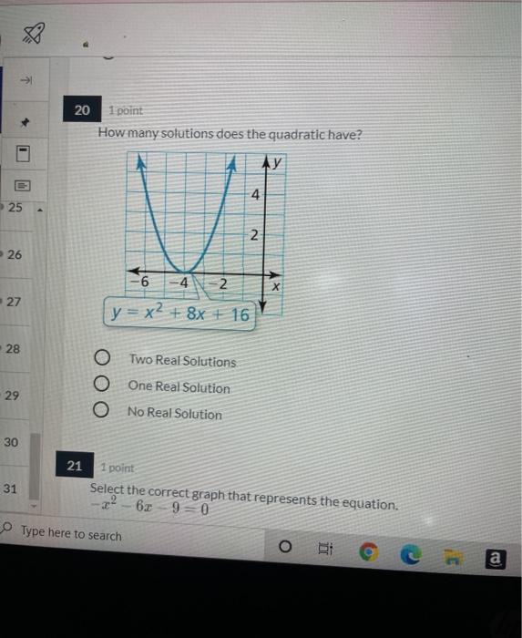 Solved 不 20 1 point How many solutions does the quadratic | Chegg.com