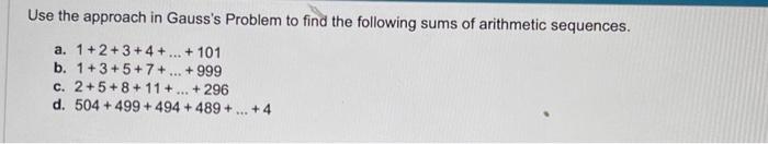 Solved Use the approach in Gauss's Problem to find the | Chegg.com