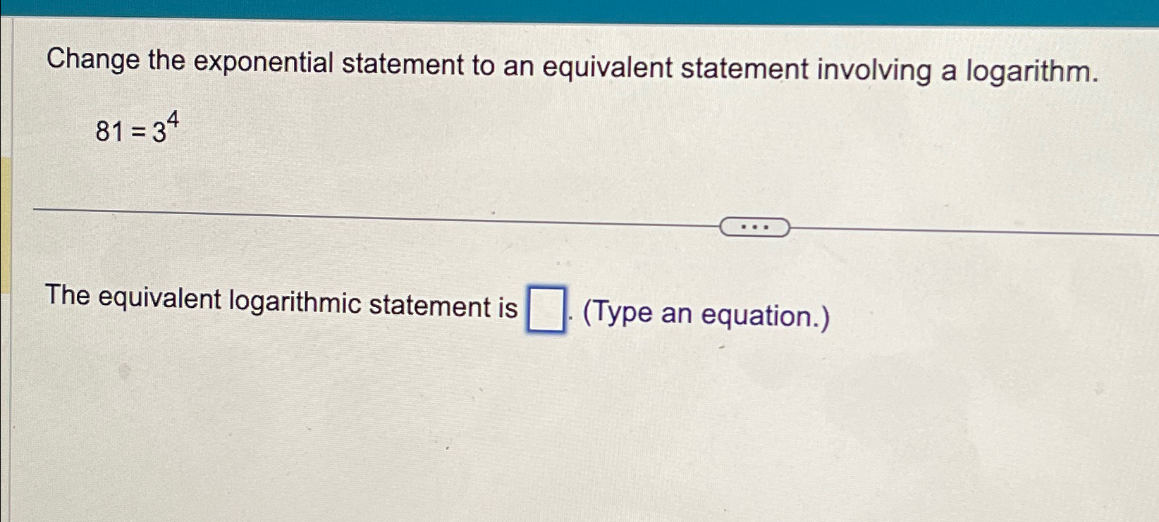 Solved Change the exponential statement to an equivalent | Chegg.com