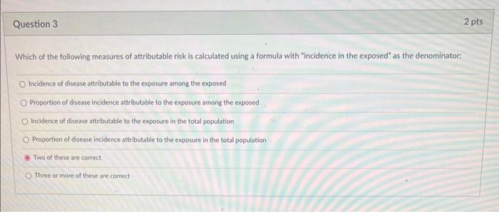 Solved Which of the following measures of attributable risk | Chegg.com