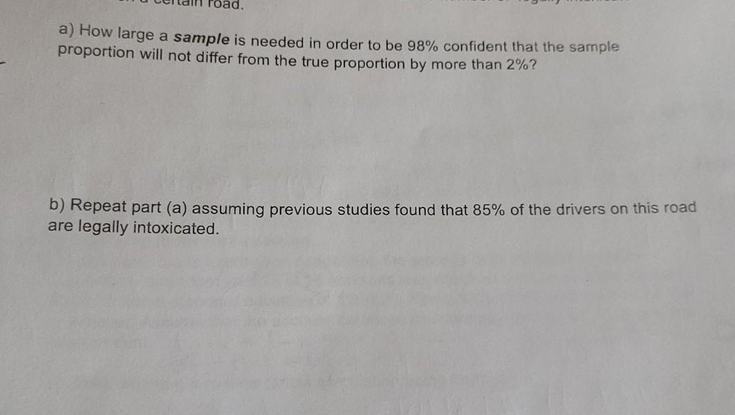 Solved oad. a) How large a sample is needed in order to be | Chegg.com