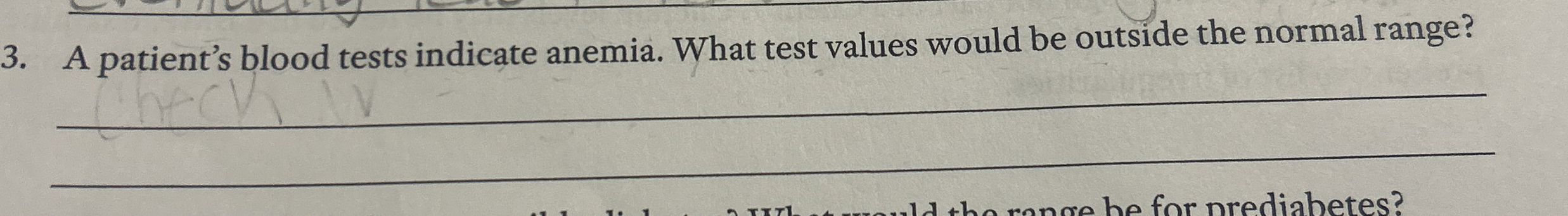 A patient's blood tests indicate anemia. What test | Chegg.com