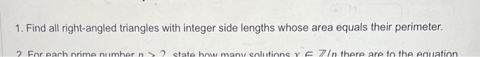 Solved 1. Find all right-angled triangles with integer side | Chegg.com