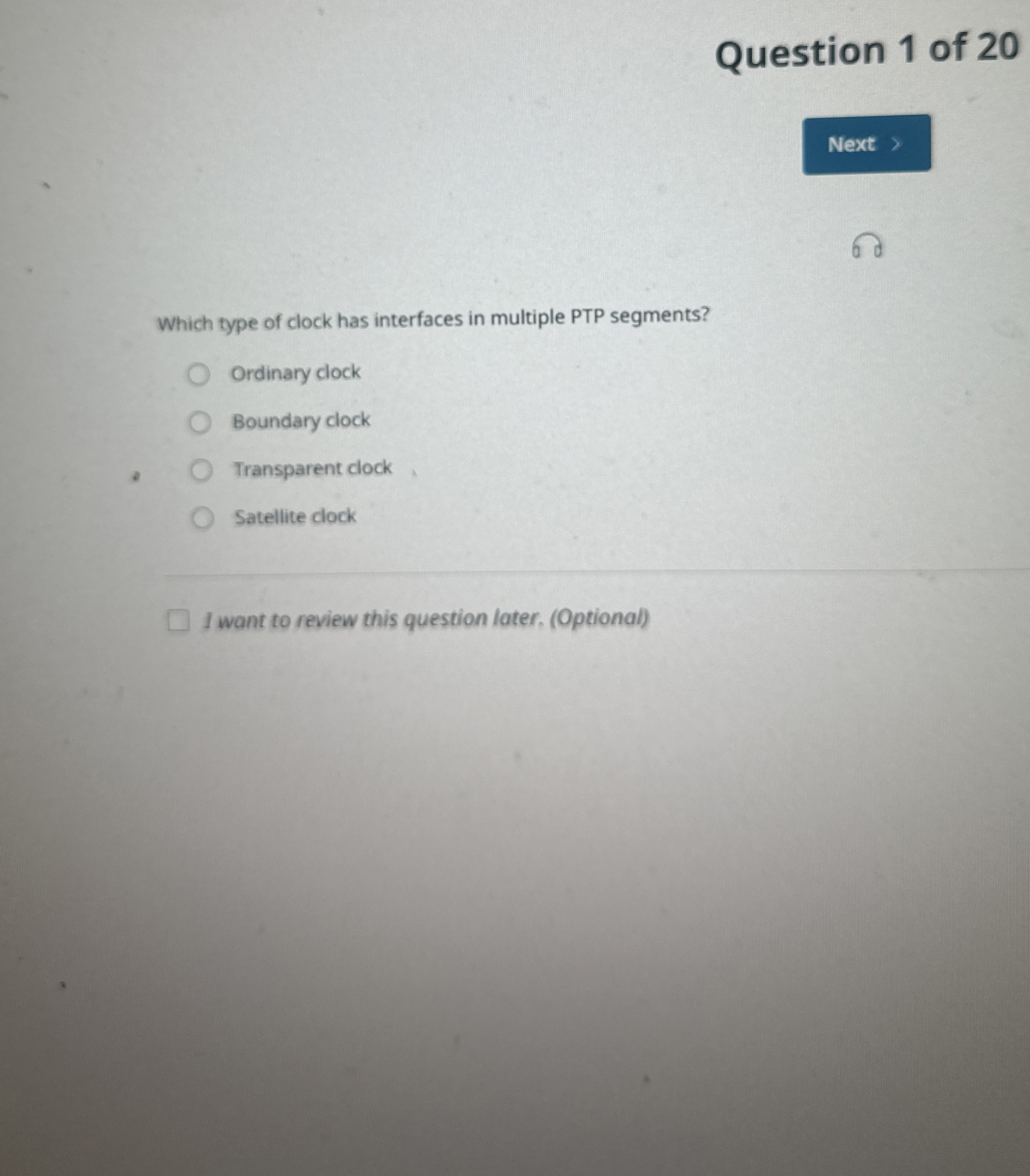 Solved Question 1 ﻿of 20Which type of clock has interfaces | Chegg.com