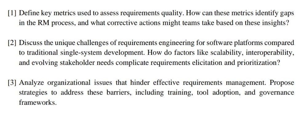 Solved [1] ﻿Define key metrics used to assess requirements | Chegg.com