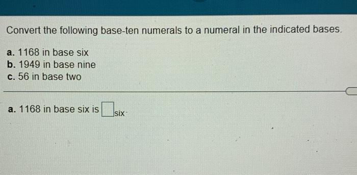 Solved Convert the following base-ten numerals to a numeral | Chegg.com