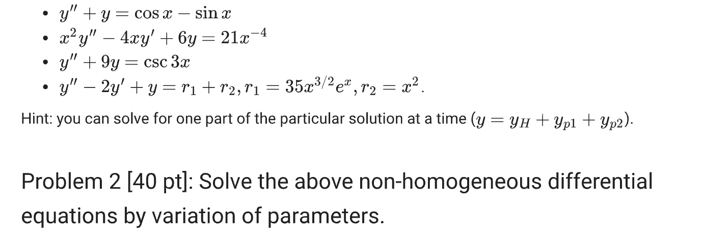 Solved Solve the above non-homogeneous differentialequations | Chegg.com