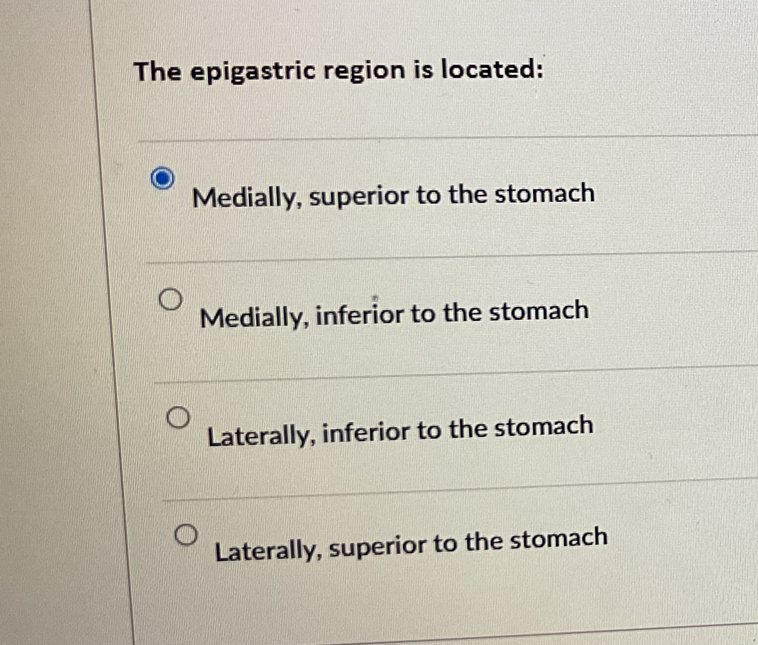 Solved The epigastric region is located:Medially, superior | Chegg.com