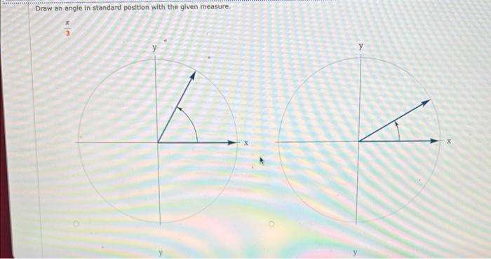 Solved Draw an angle in standard position with a given | Chegg.com