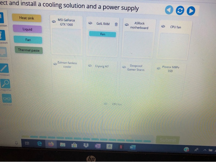 Solved ect and install a cooling solution and a power supply | Chegg.com