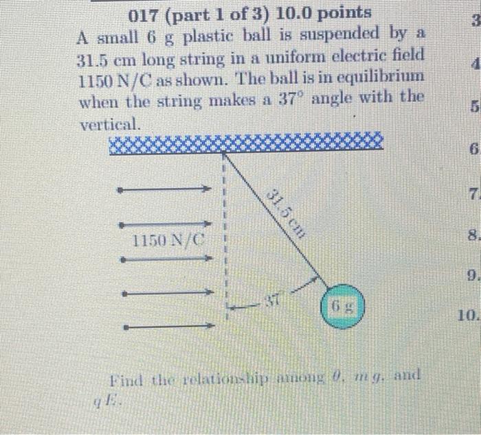 Solved 017 (part 1 of 3 ) 10.0 points A small 6 g plastic | Chegg.com