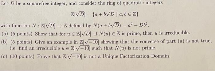 Solved а = -> Let D be a squarefree integer, and consider | Chegg.com