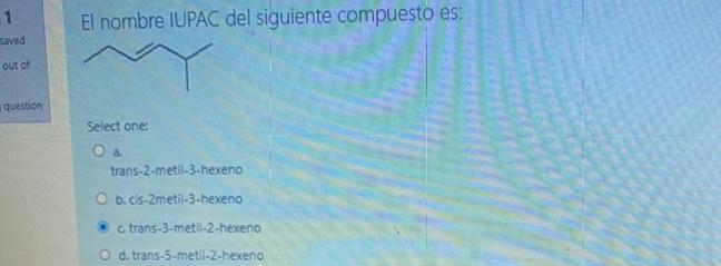 Solved El nombre IUPAC del siguiente compuesto es: Select | Chegg.com