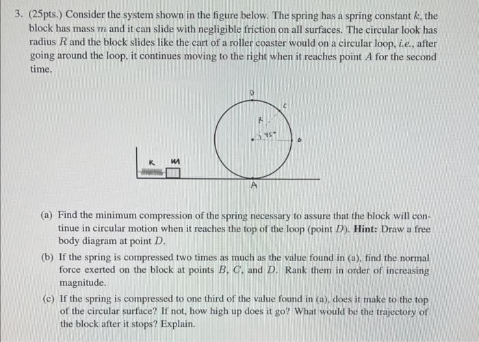 Solved (25pts.) Consider the system shown in the figure | Chegg.com