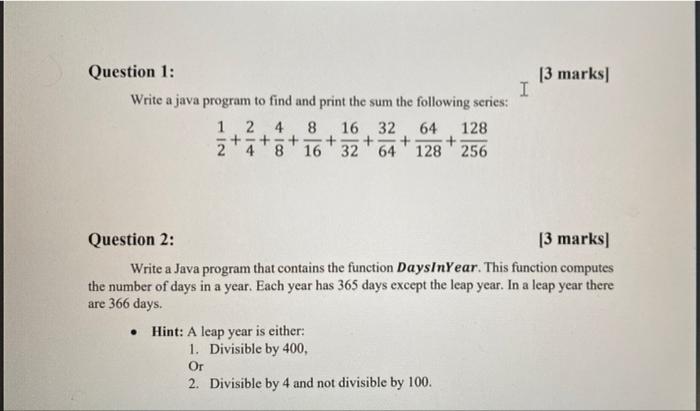Solved [3 marks Question 1: I Write a java program to find | Chegg.com