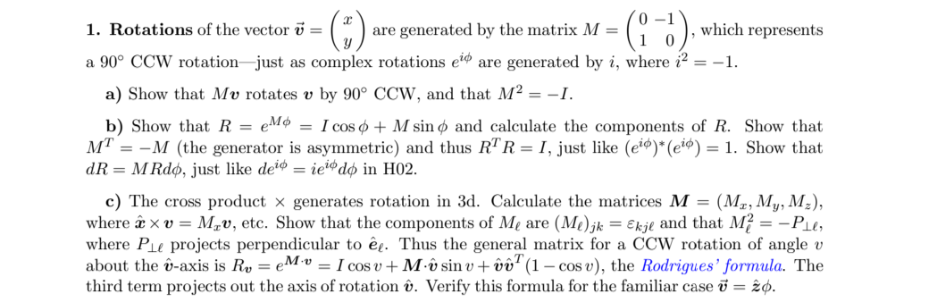 Solved 1. Rotations of the vector v=(xy) are generated by | Chegg.com