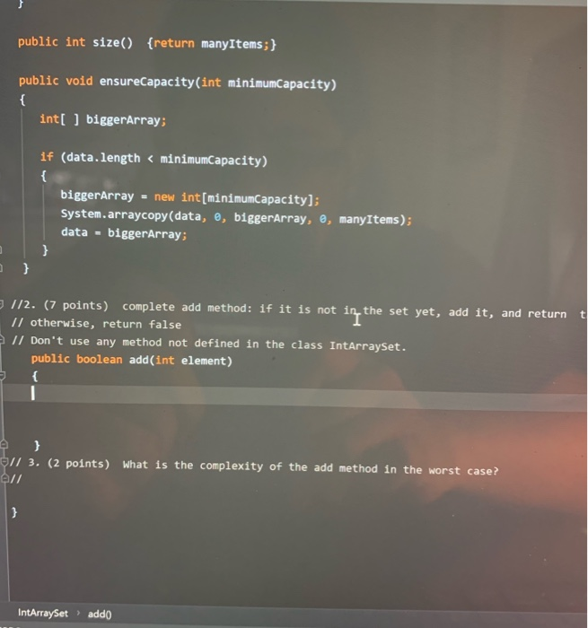 Solved public class IntArraySet { private int[] data; | Chegg.com