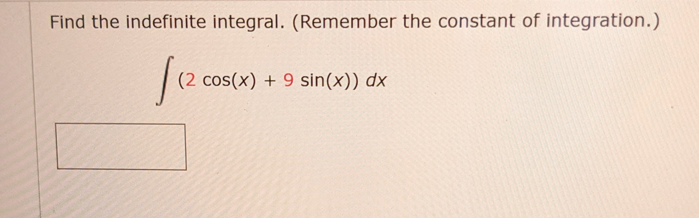 Solved Find the indefinite integral. (Remember the constant | Chegg.com