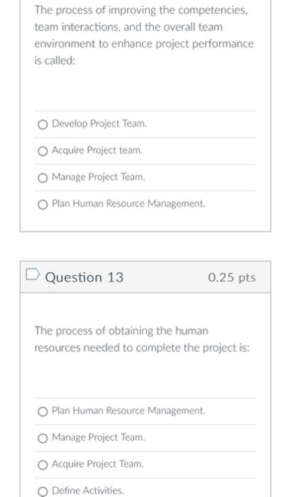 Solved The process of improving the competencies, team | Chegg.com