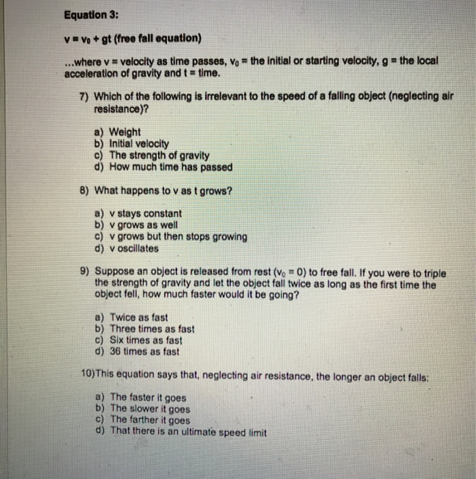 Solved Equation 3: v=vo + gt (free fall equation) ..where v | Chegg.com