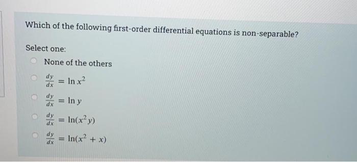 Solved Which of the following first-order differential | Chegg.com