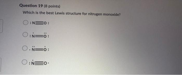 Solved Question 19 (8 points) Which is the best Lewis | Chegg.com