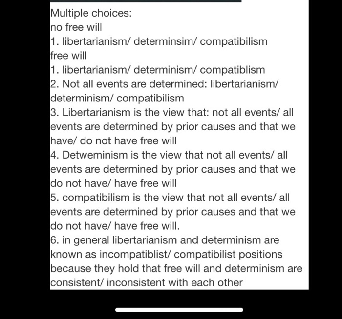 Solved Most proposed solutions to the free will/determinism | Chegg.com