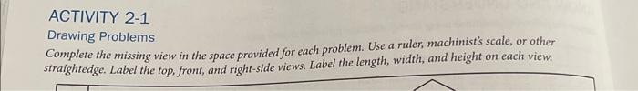 Solved Drawing Problems Complete the missing view in the | Chegg.com