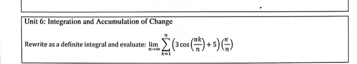 Solved Unit 6: Integration and Accumulation of Change | Chegg.com