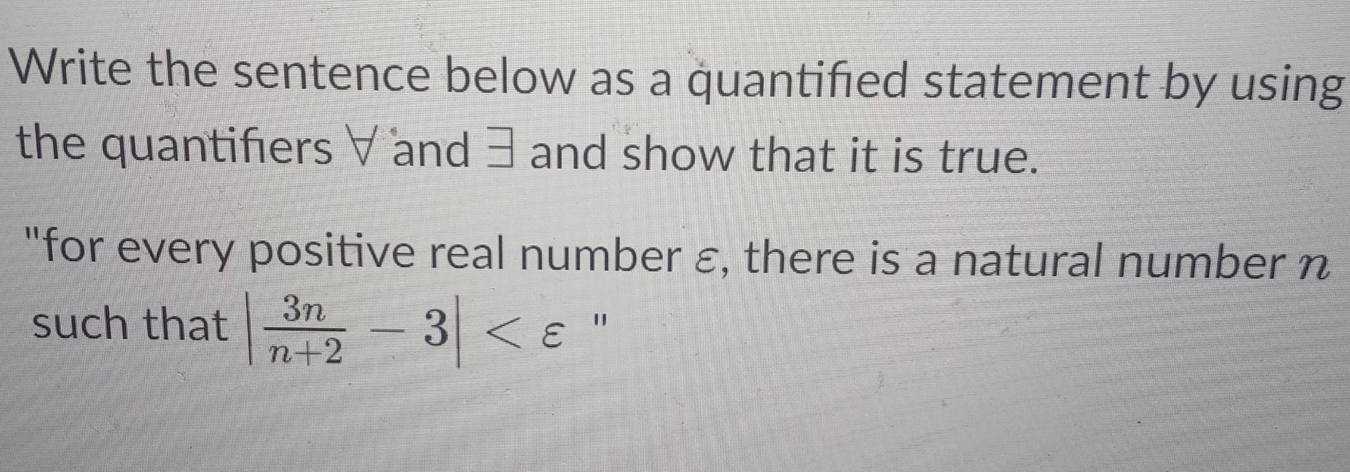 Solved Write the sentence below as a quantified statement by | Chegg.com