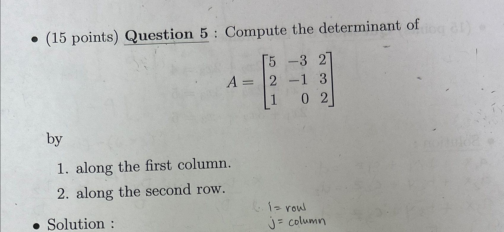 Solved (15 ﻿points) ﻿Question 5 ﻿: Compute the determinant | Chegg.com