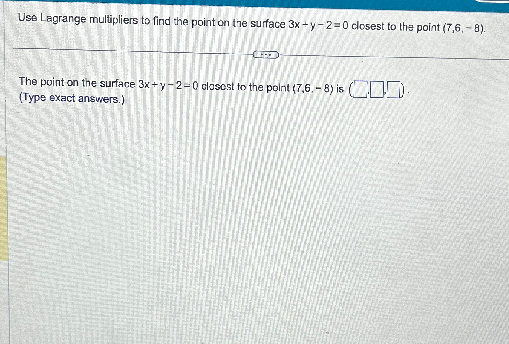 Solved Use Lagrange multipliers to find the point on the | Chegg.com