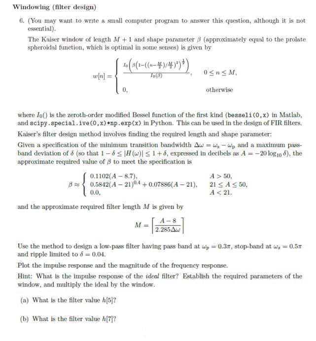 Solved Windowing (filter design) 6. (You may want to write a | Chegg.com