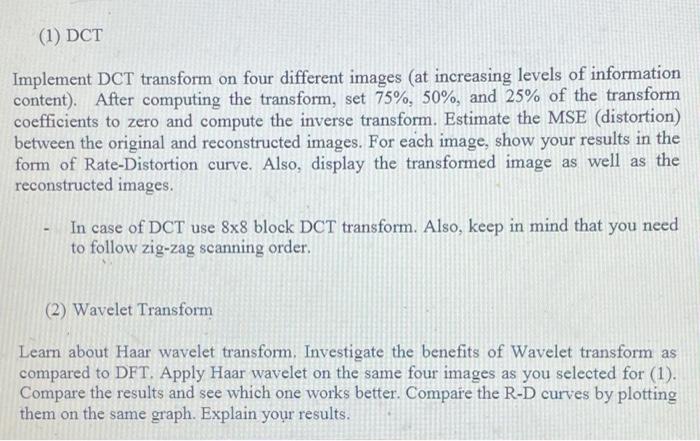 Solved (1) DCT Implement DCT transform on four different | Chegg.com