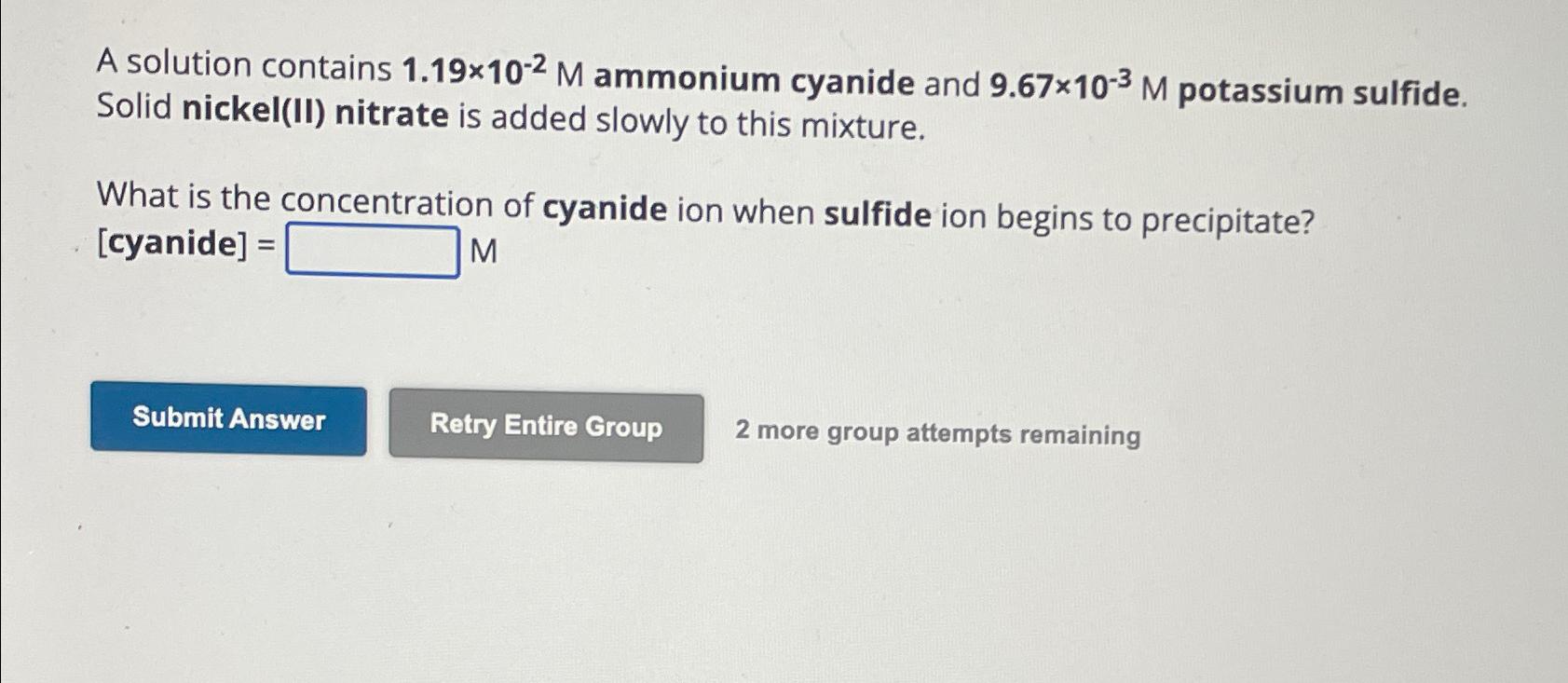 Solved A solution contains 1.19×10-2M ﻿ammonium cyanide and | Chegg.com