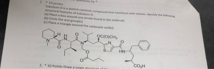 Solved estions by. 10 points Tubulysin D is a potent | Chegg.com