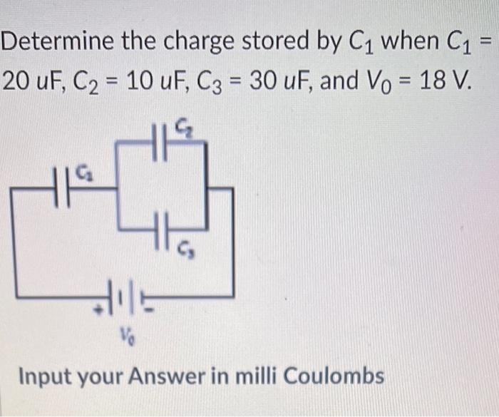 Solved Determine the charge stored by C1 when C1 = 20 uF, C2 | Chegg.com