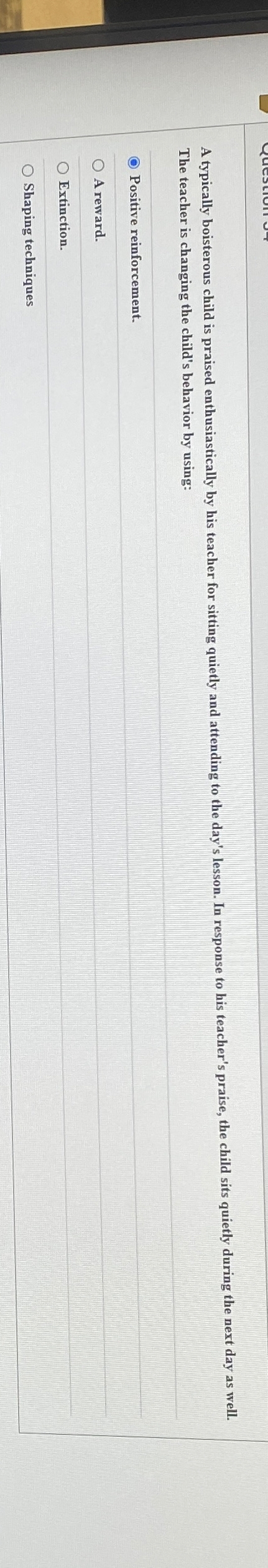 Solved A typically boisterous child is praised | Chegg.com